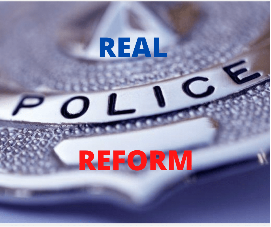 What Real Police Reform Should Look Like - Law Officer